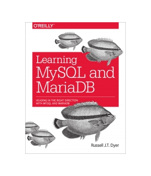 Learning MySQL and MariaDB - Free Download : PDF - Price, Reviews - IT ...